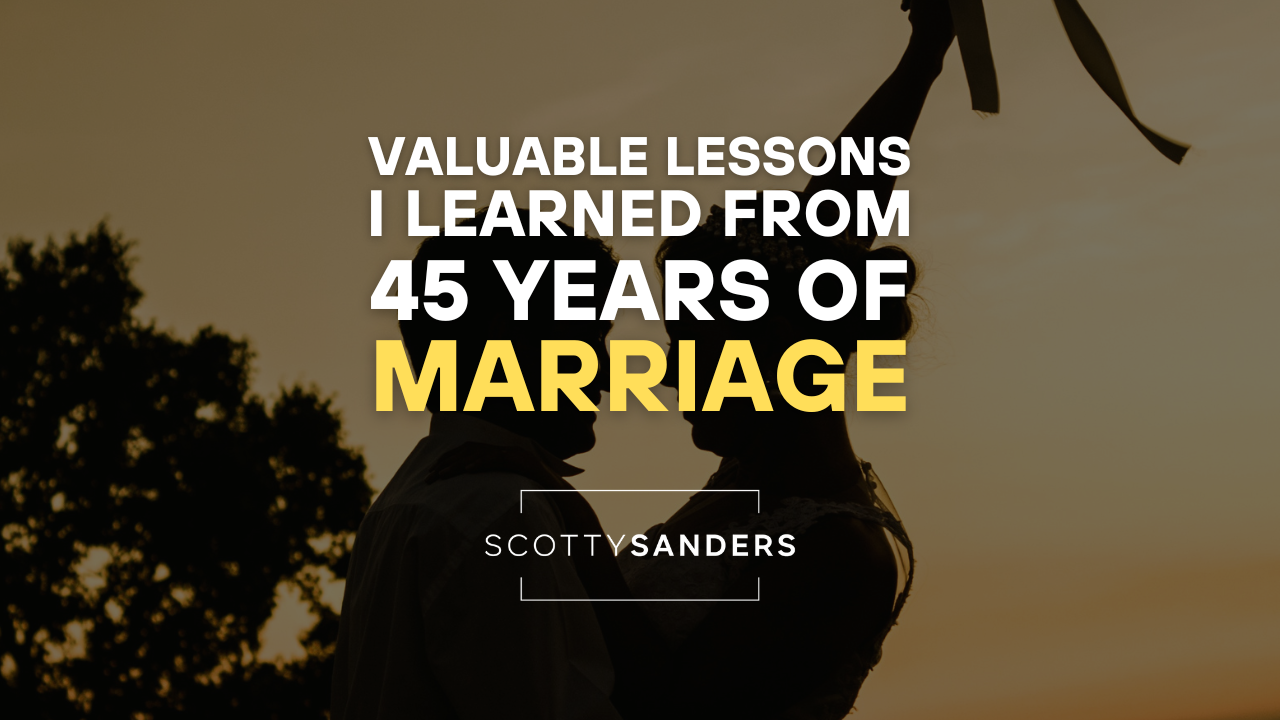 Lessons from 45 Years of Marriage
